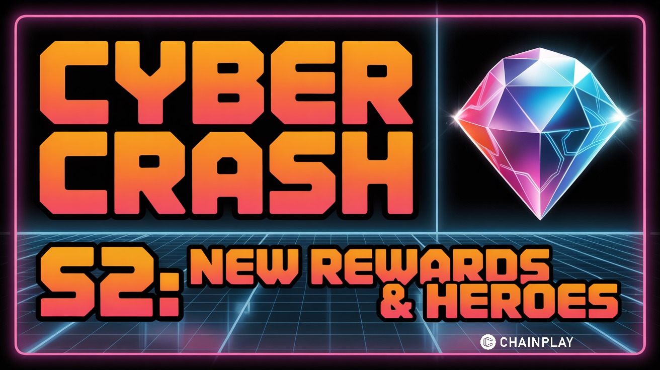 Cyber Crash Season 2: 1.7M NeonX Rewards, Gems & $CCC - ChainPlay.gg