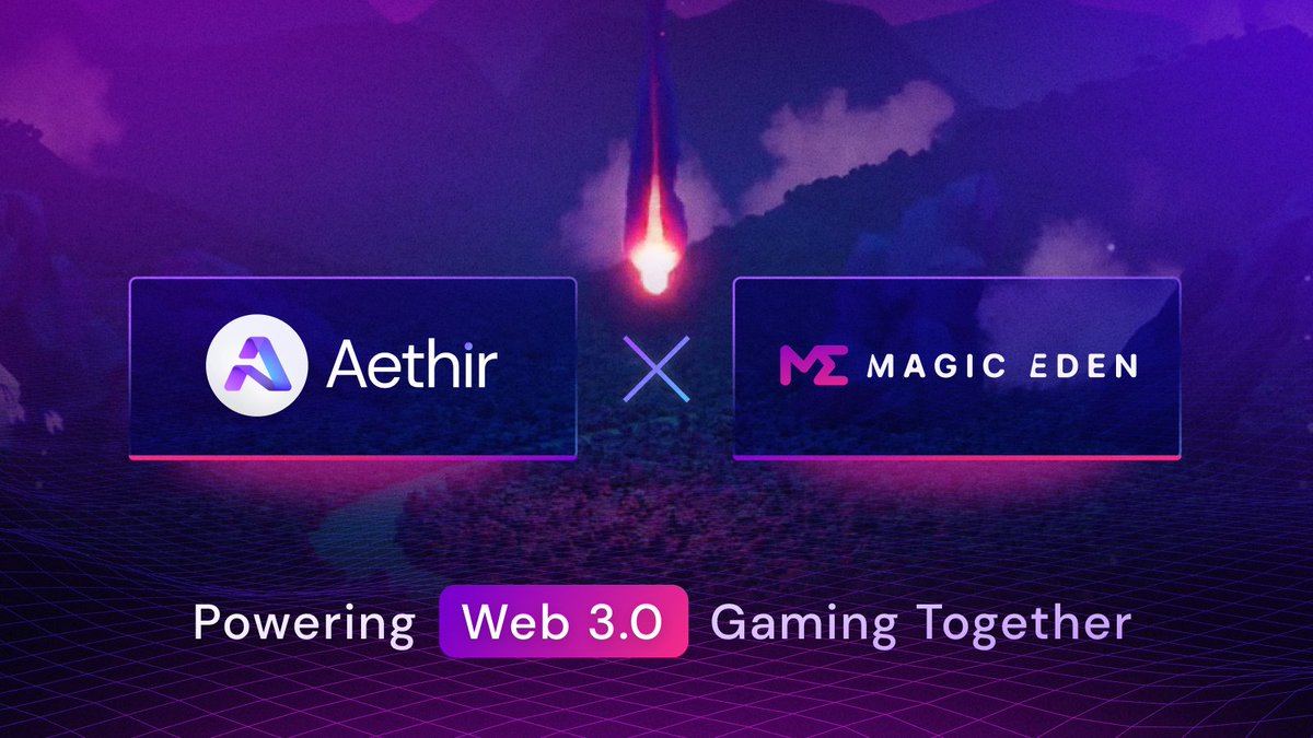 Magic Eden and Aethir Partnership - ChainPlay.gg