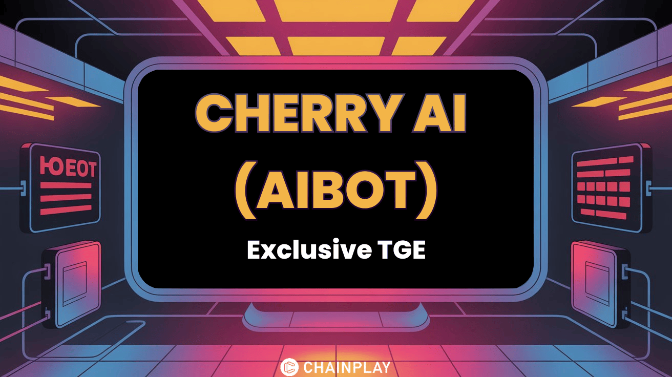Cherry AI (AIBOT) Exclusive TGE on Binance Wallet via PancakeSwap - ChainPlay.gg